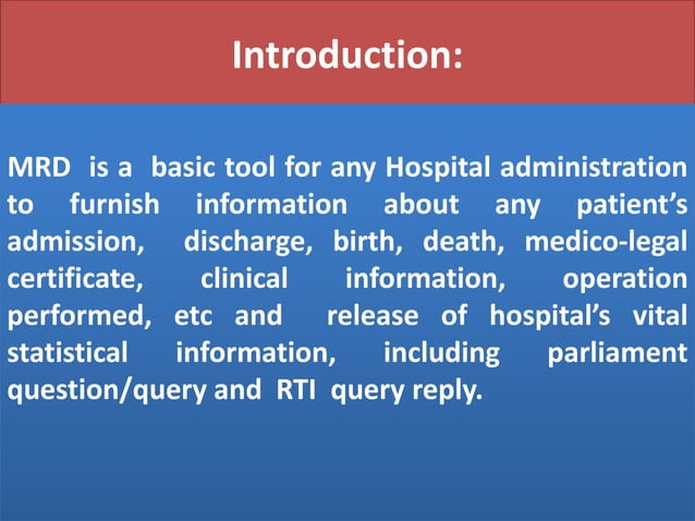 scientific paper on Role of MRD in Hospital Functioning | PPTX