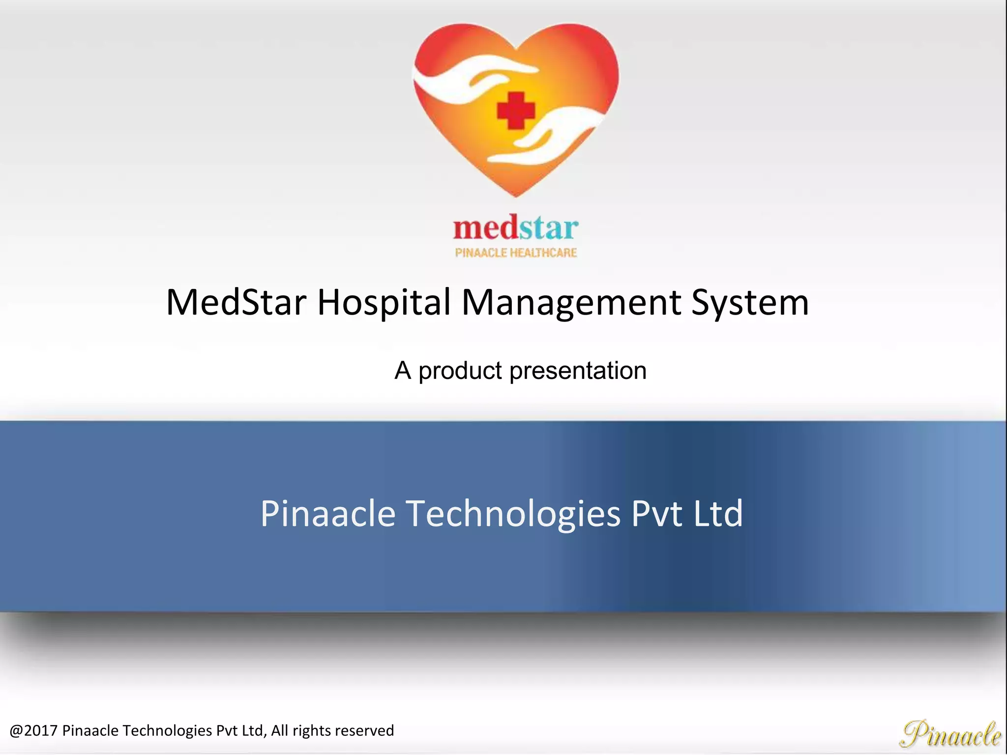 Medstar HIS Version 4.0 Hospital Management Software | PPTX