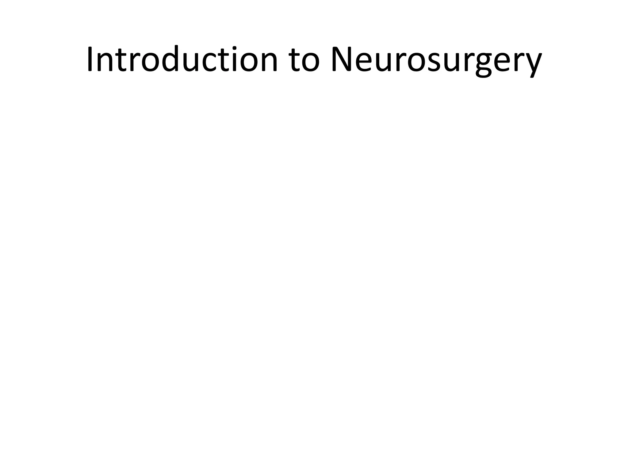 Neurosurgery -an overview of the nervous system | PPTX