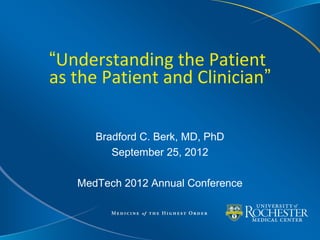 Understanding the Patient as the Patient and the Clinician | PPT