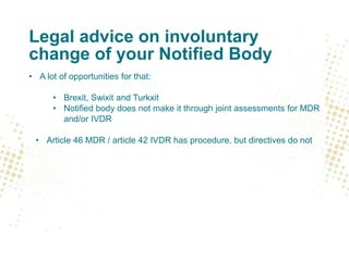 Your legal relationship with your notified body | PPTX