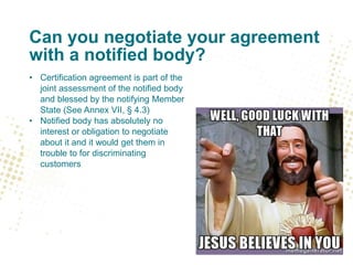 Your legal relationship with your notified body | PPT