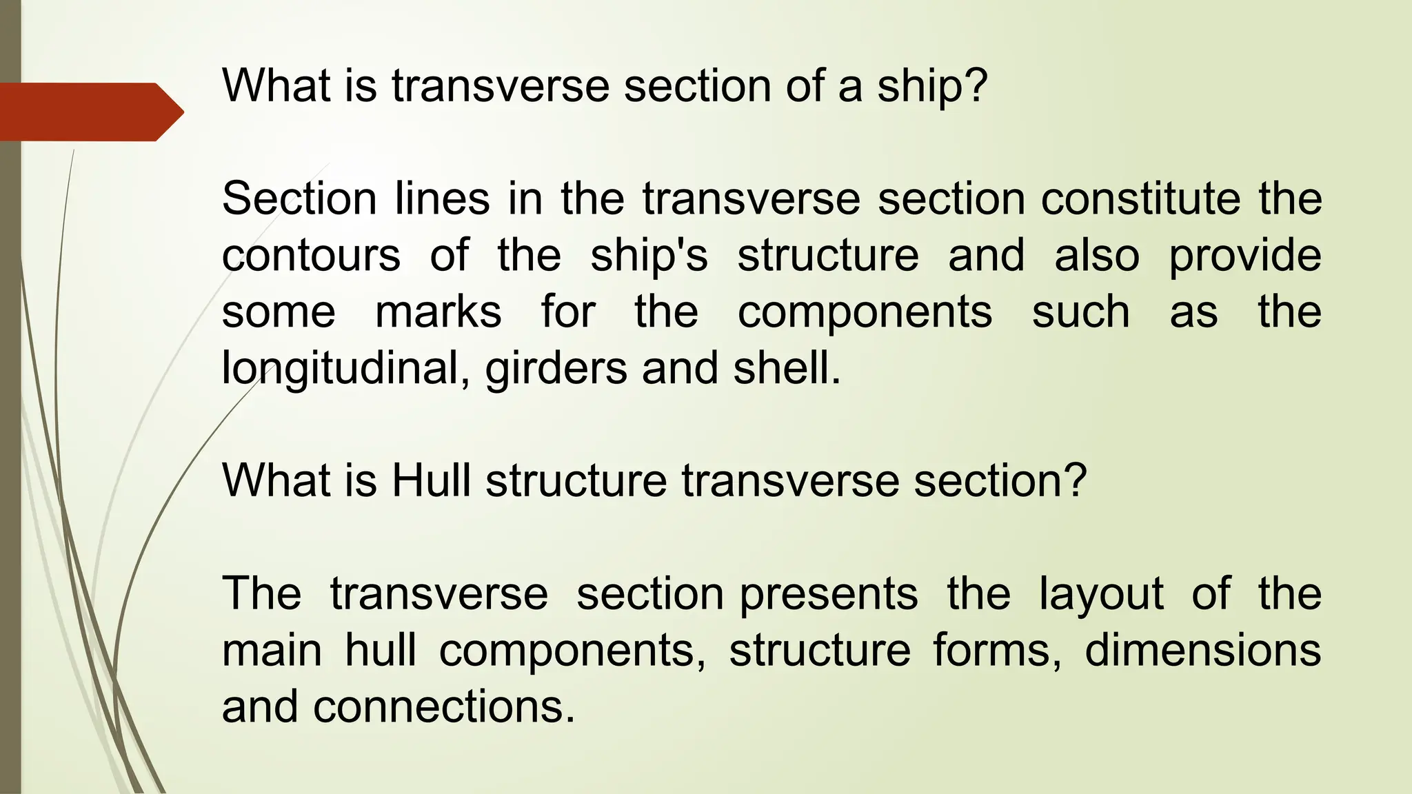 hull structure: transverses section, holds and coaming | PPTX