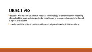 MEDICAL TERMINOLOGY AND ABBREVIATIONS.pptx