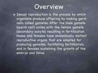 The Reproductive Systems | KEY | Infertility | Reproductive Health