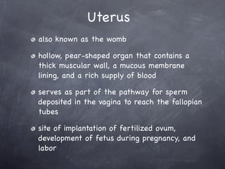 The Reproductive Systems | KEY | Infertility | Reproductive Health