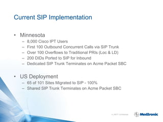 SIP Trunking Case Study: Medtronic (Part 1) | PPT
