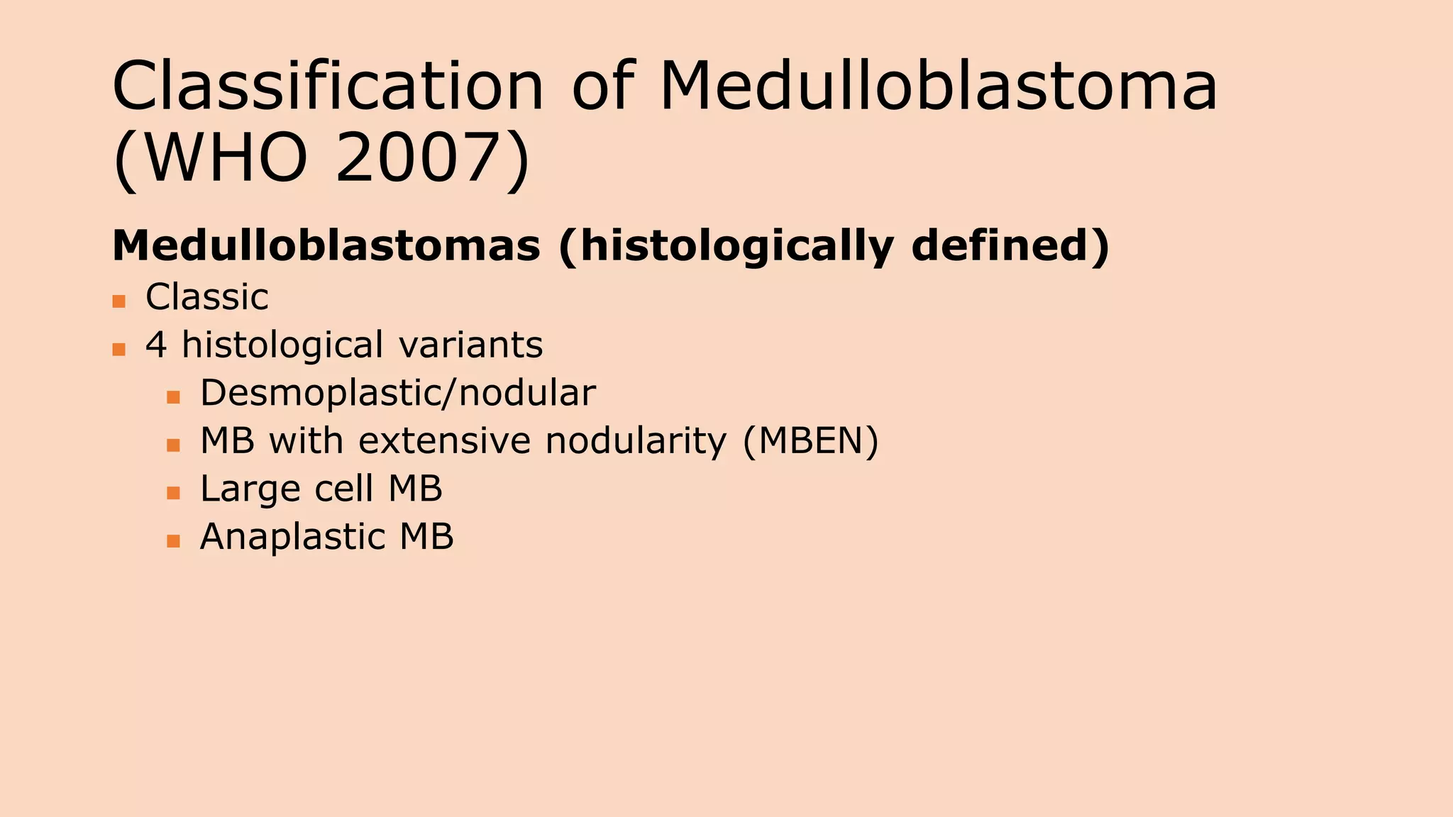 Medulloblastoma | PPTX