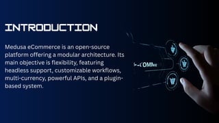 : Medusa Ecommerce Revolutionizing Online Shopping | PDF