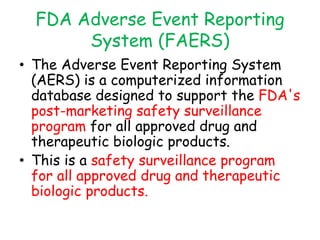 Medwatch and FAERS database | PPTX