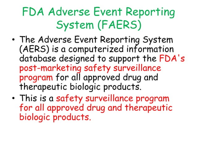 Medwatch and FAERS database | PPTX | Pharmaceutical Industry | Industries
