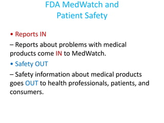 Medwatch and FAERS database | PPTX