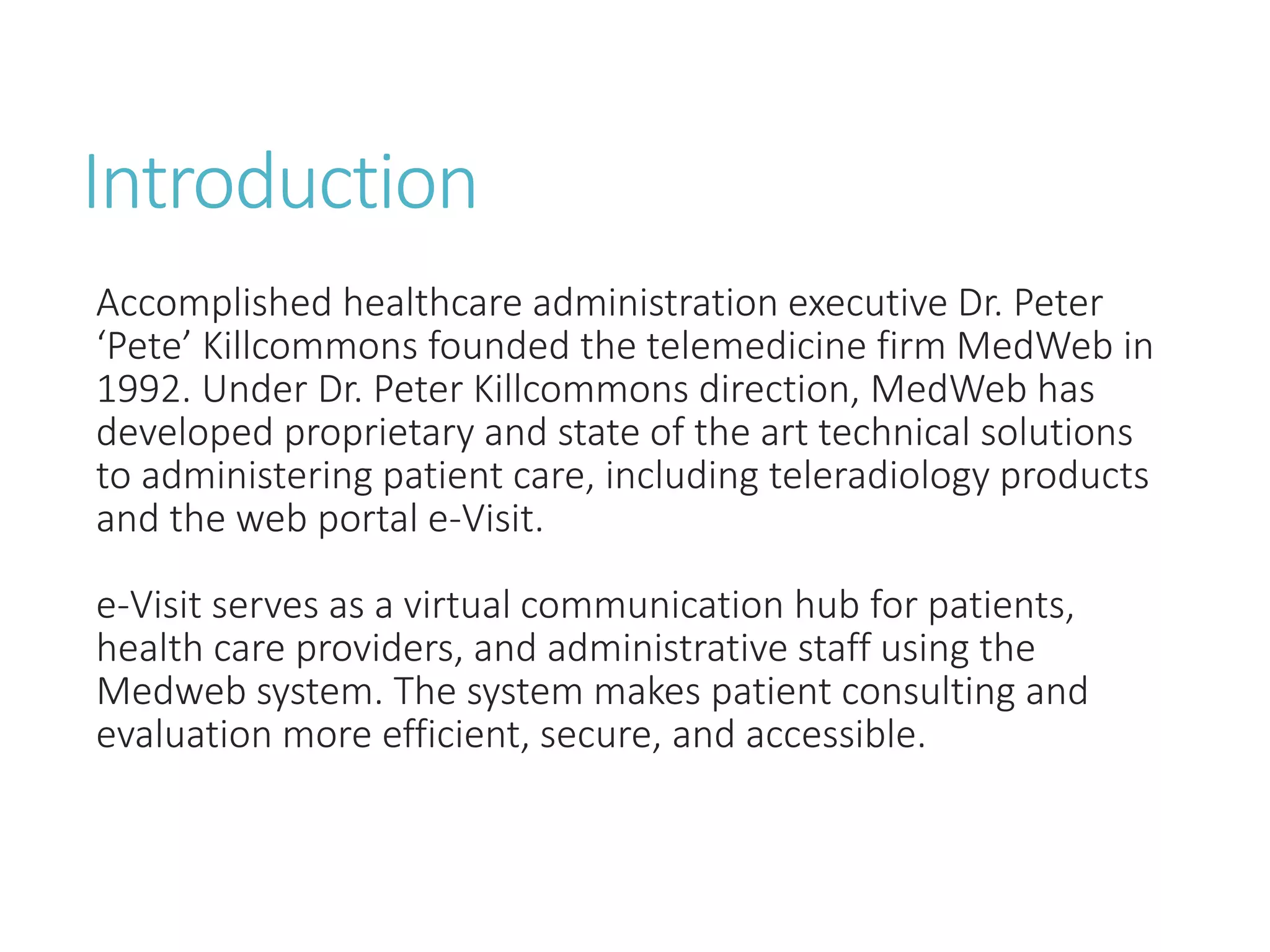 MedWeb e-Visit Platform Connects Patients to Care | PPT