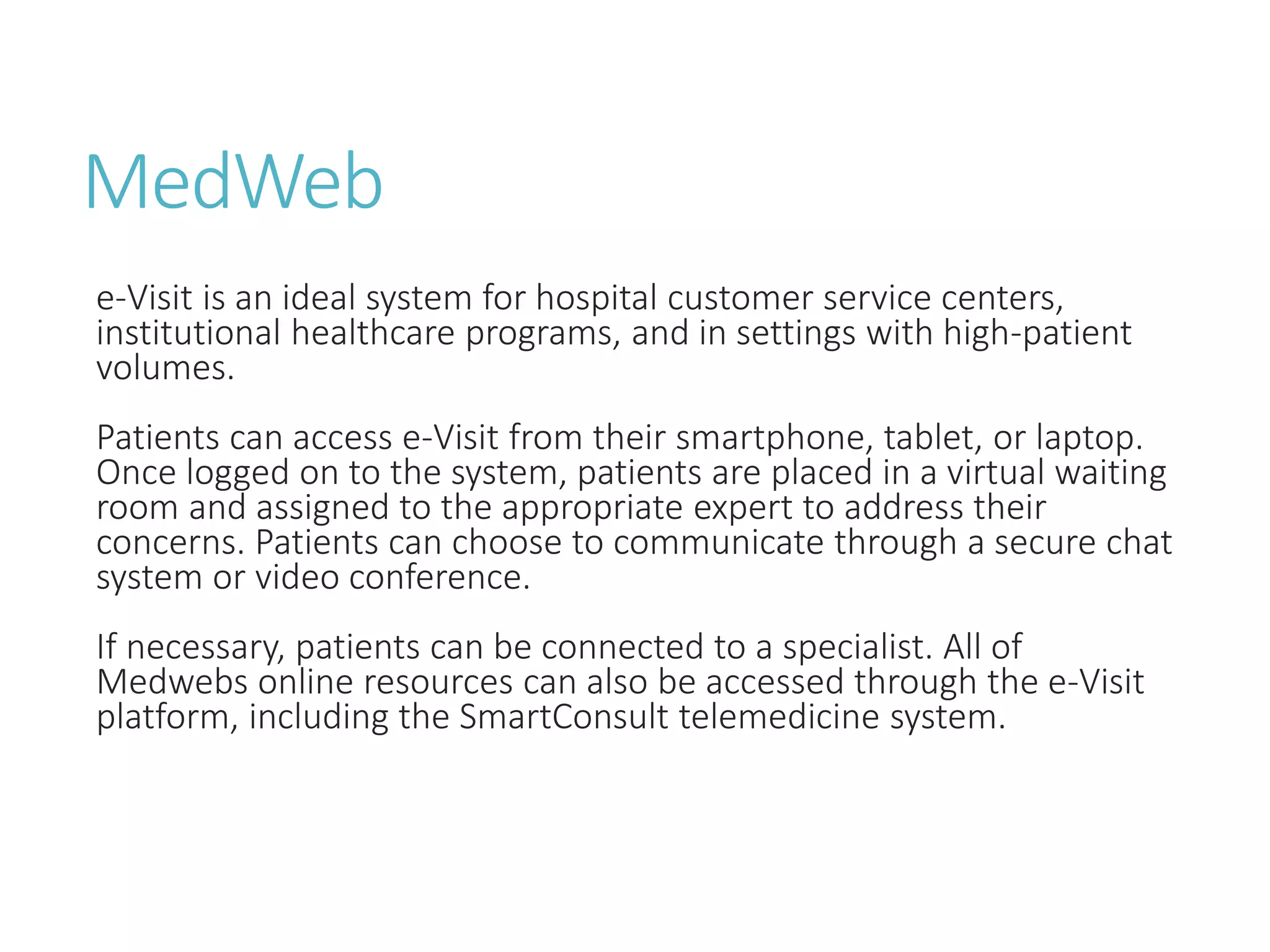 MedWeb e-Visit Platform Connects Patients to Care | PPT