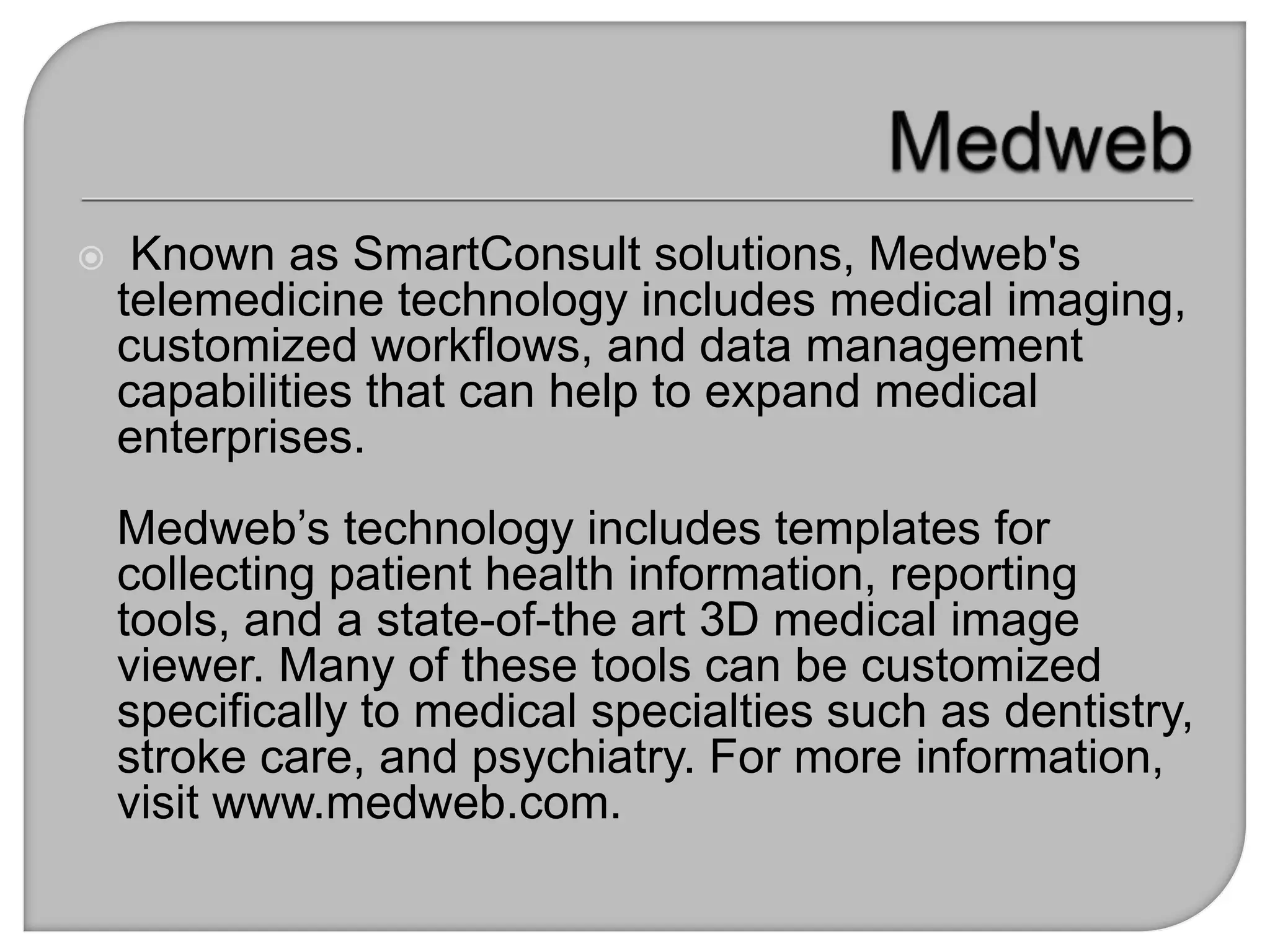 Medweb’s Telemedicine Solution | PPT