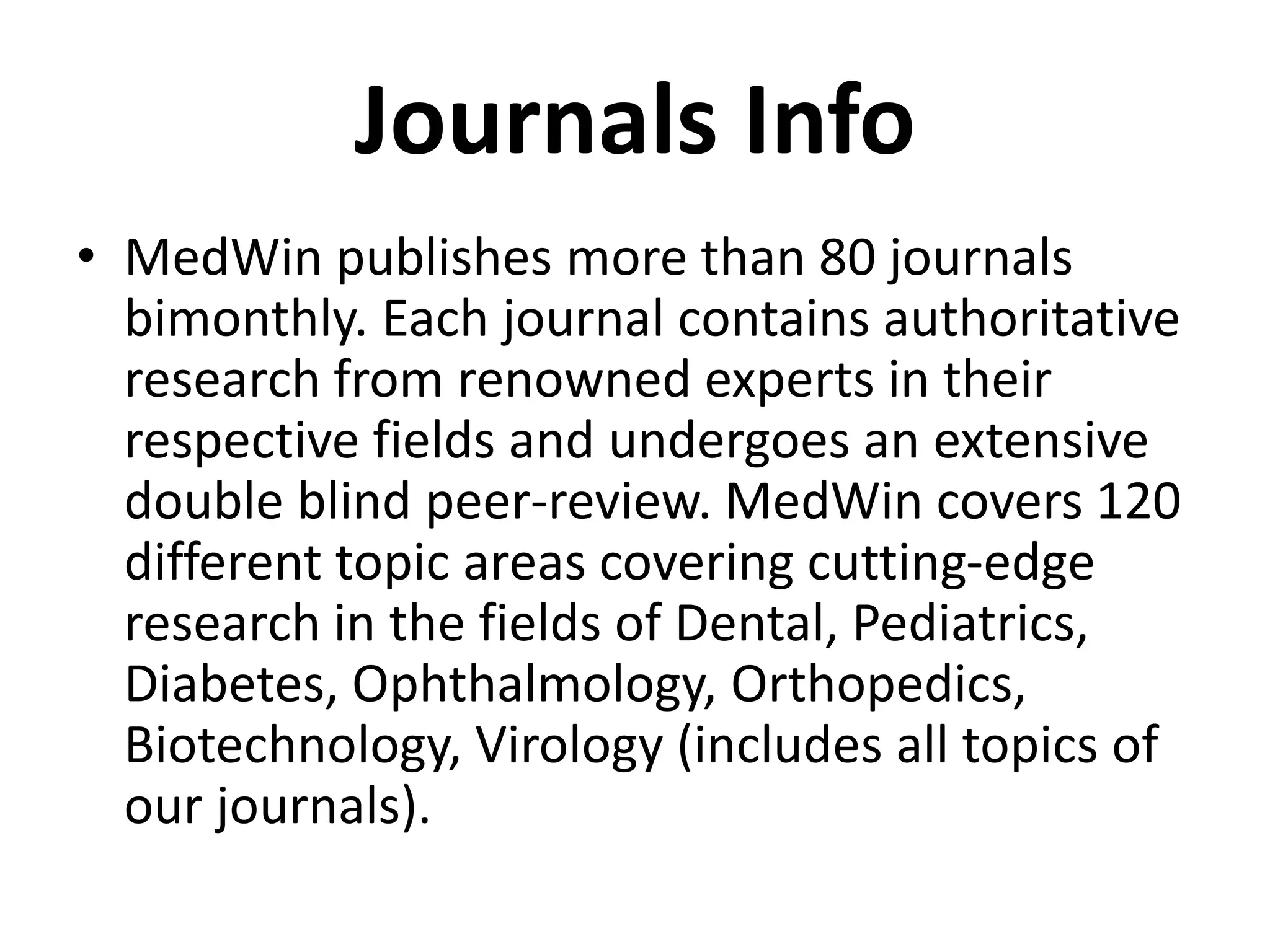 Medwin jounrnals info | PPTX
