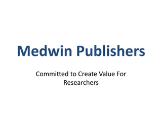 Medwin jounrnals info | PPTX