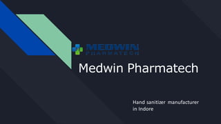 Medwin pharmatech | PPT