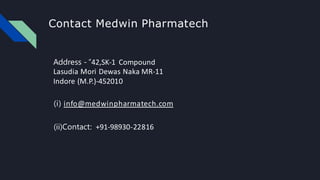 Medwin pharmatech | PPT
