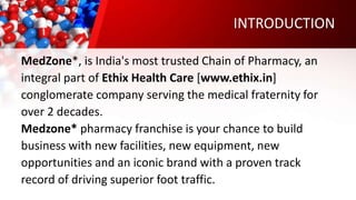 Medzone (A chain of Medical store) | PPTX