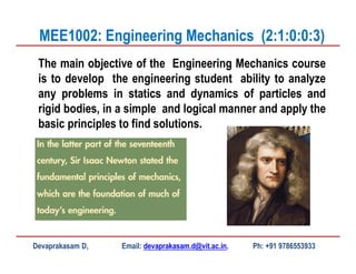 MEE1002-ENGINEERING MECHANICS-SUM-II-L1 | PDF