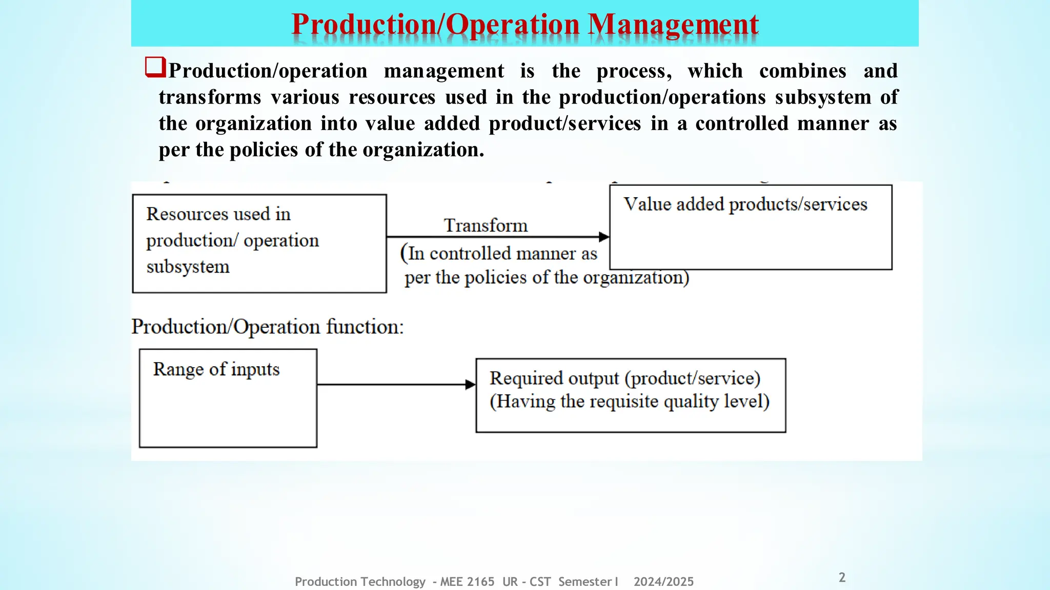 Production /Operation Management MEE2165 | PDF