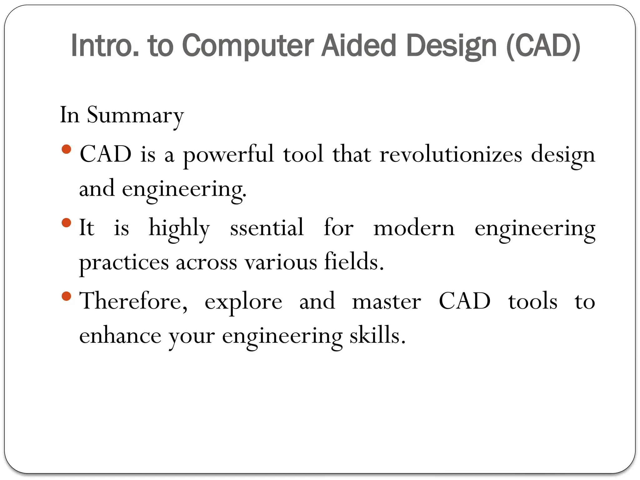 MEE 218 Intro to CAD Class Lecture 8.pptx