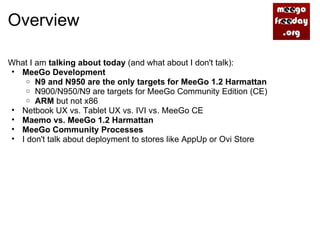 MeeGo 1.2 Harmattan - Development & Community Processes | PPT