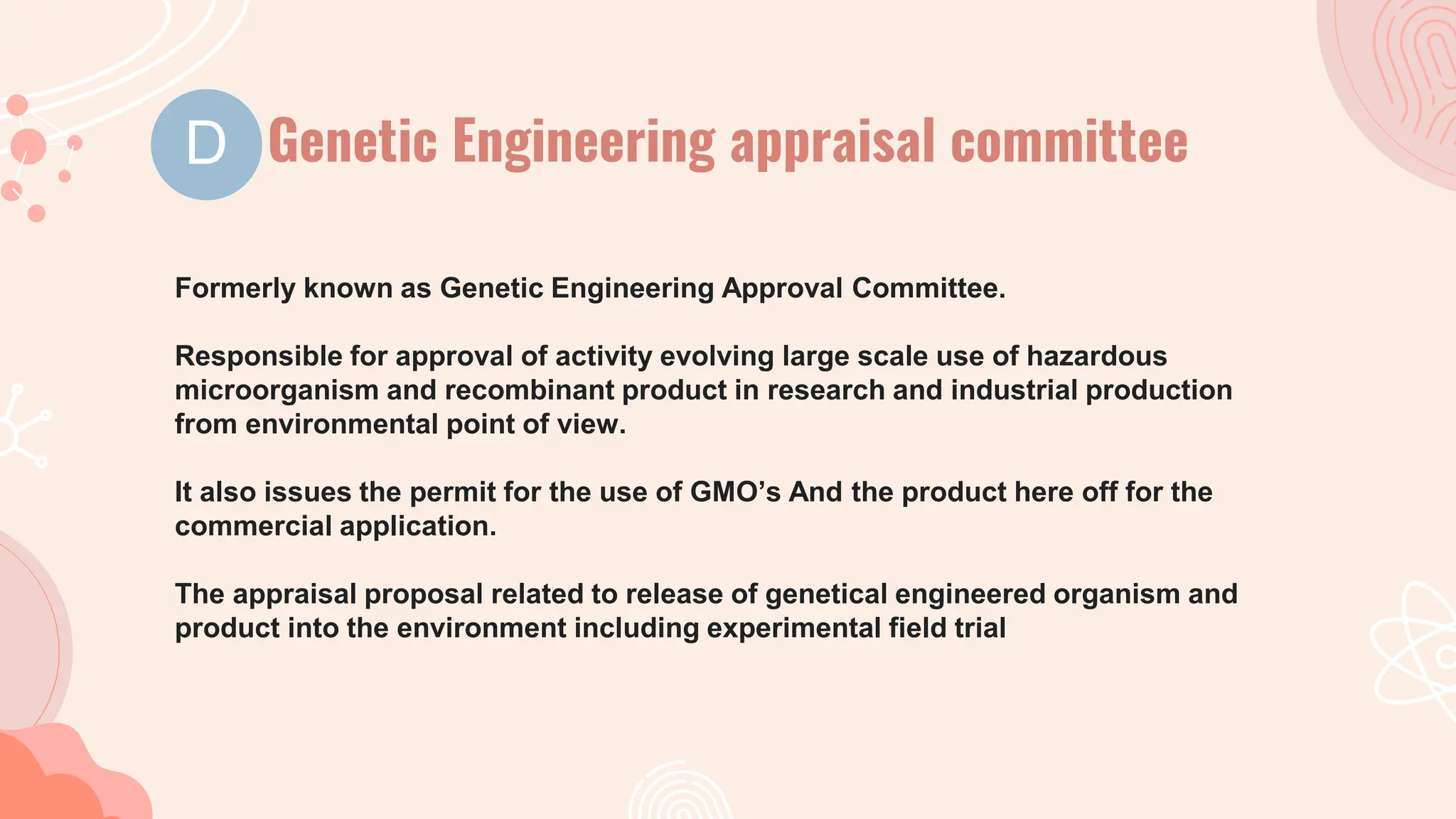 Genetic Modified Organism Regulation in India | PPTX