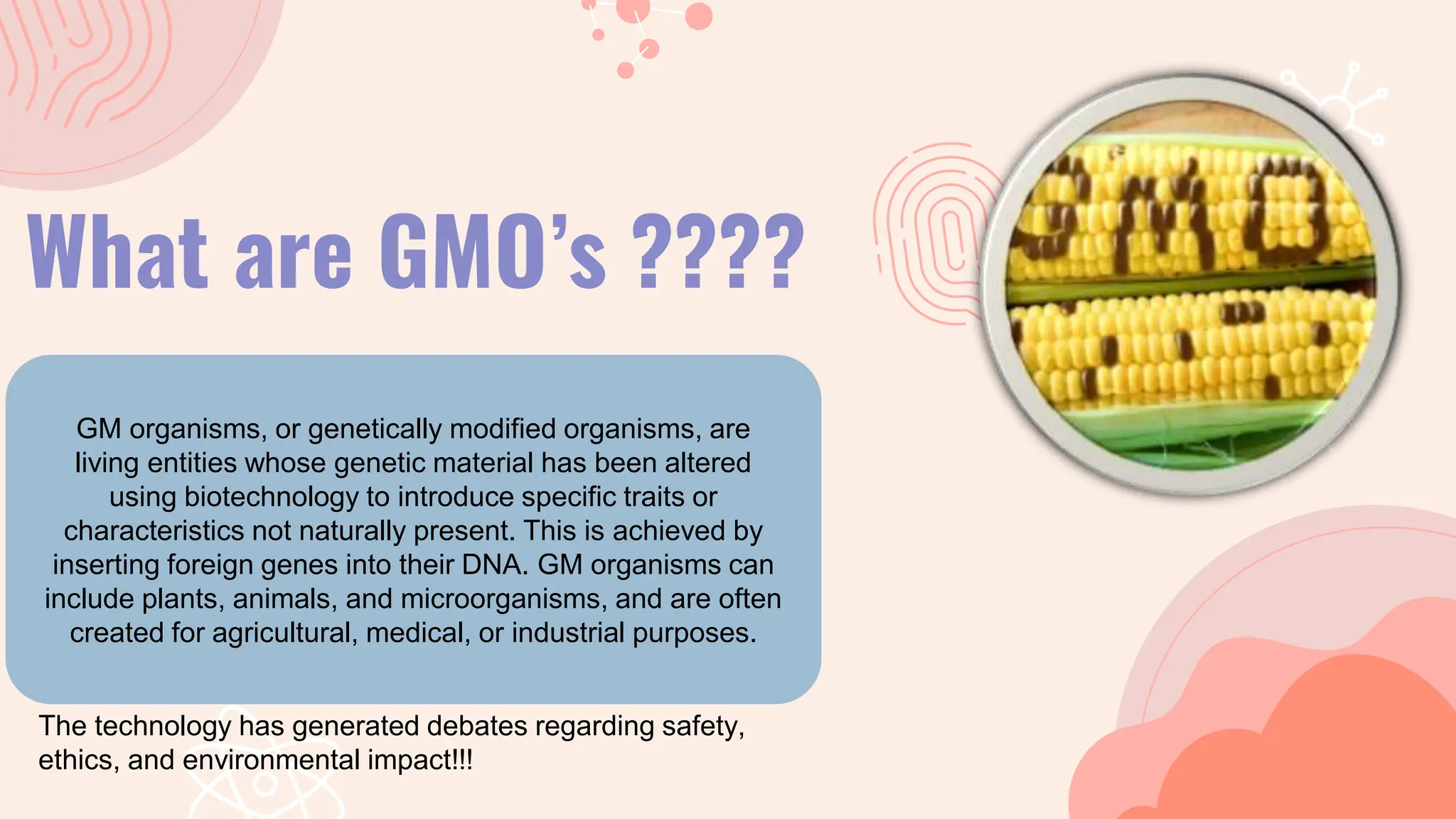 Genetic Modified Organism Regulation in India | PPTX