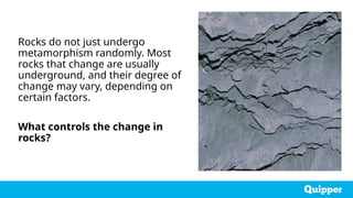 FACTORS CONTROLLING METAMORPHISM ELS 11_12 Q1 0702 PS.pptx