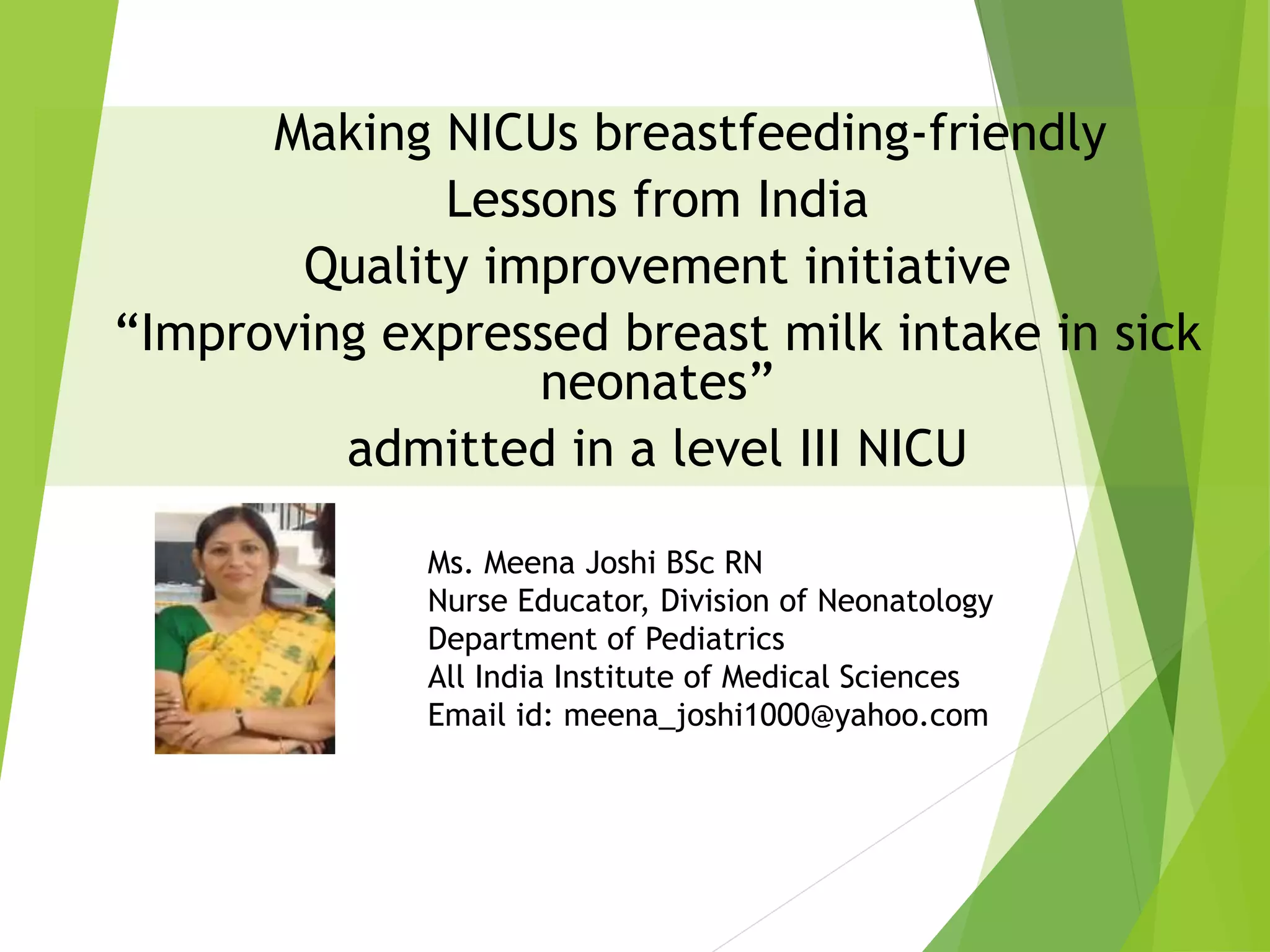 Making NICUs Breastfeeding-Friendly: Meena Joshi | PPTX