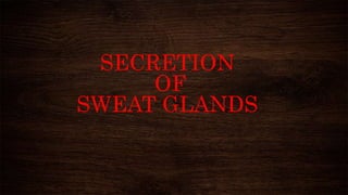 sweat formtion in human body and different types of sweat glands and ...