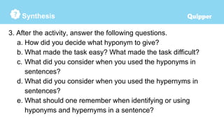 ME Eng 7 Q1 0402_PS_Hyponym and hypernymss.pptx