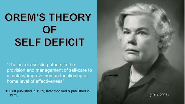 Orem's theory of nursing | PPTX | Parenting Babies and Toddlers | Parenting