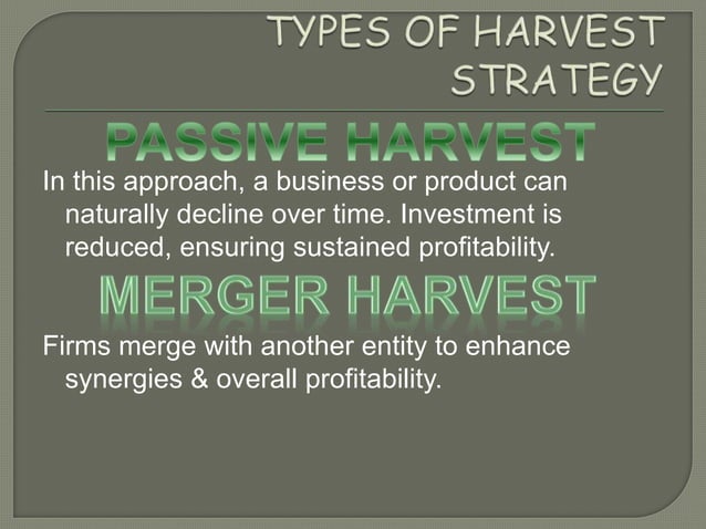Harvest Strategy | PPT