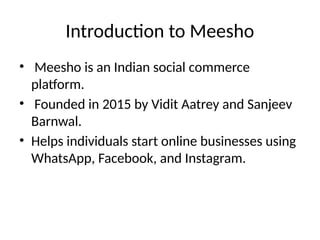 Meesho_Presentation (2).pptx for students to present | PPTX