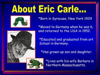 Meet Eric Carle | PPT