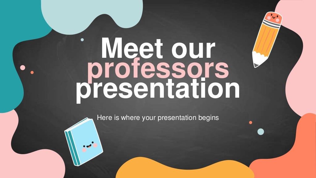 Meet Our Professors Pptx