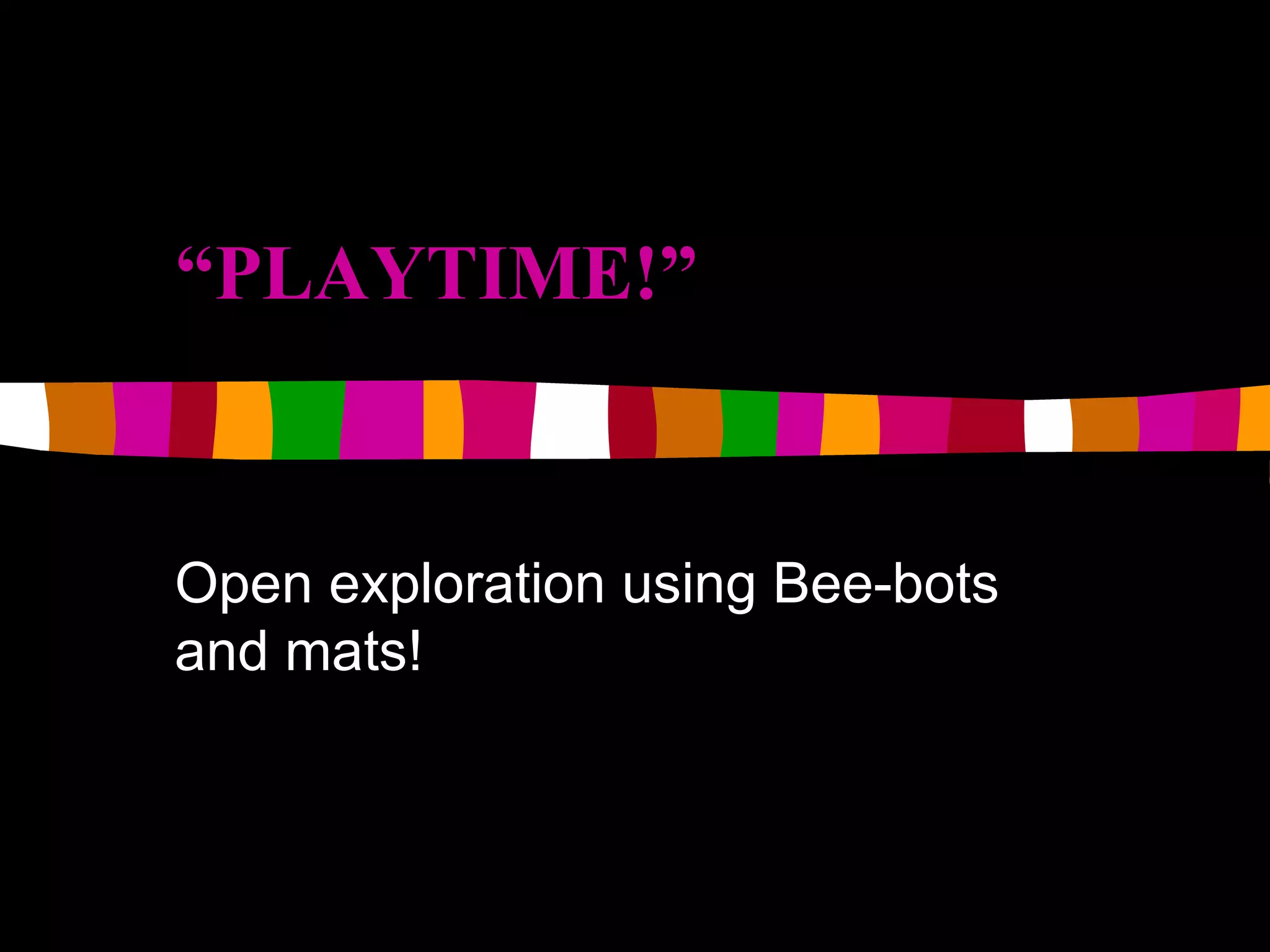 Meet The Bee Bots | PPT