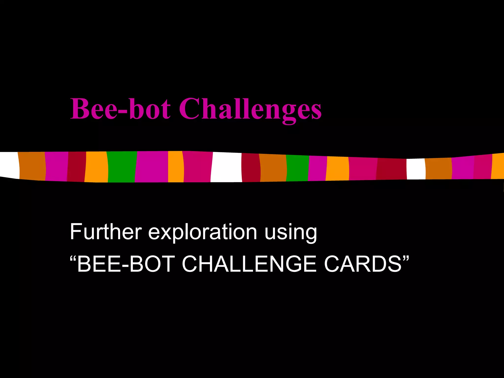 Meet The Bee Bots | PPT
