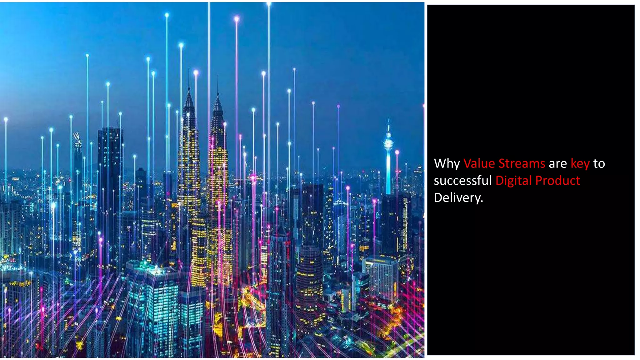 Why Value Stream is key to Digital Product Delivery | PPT