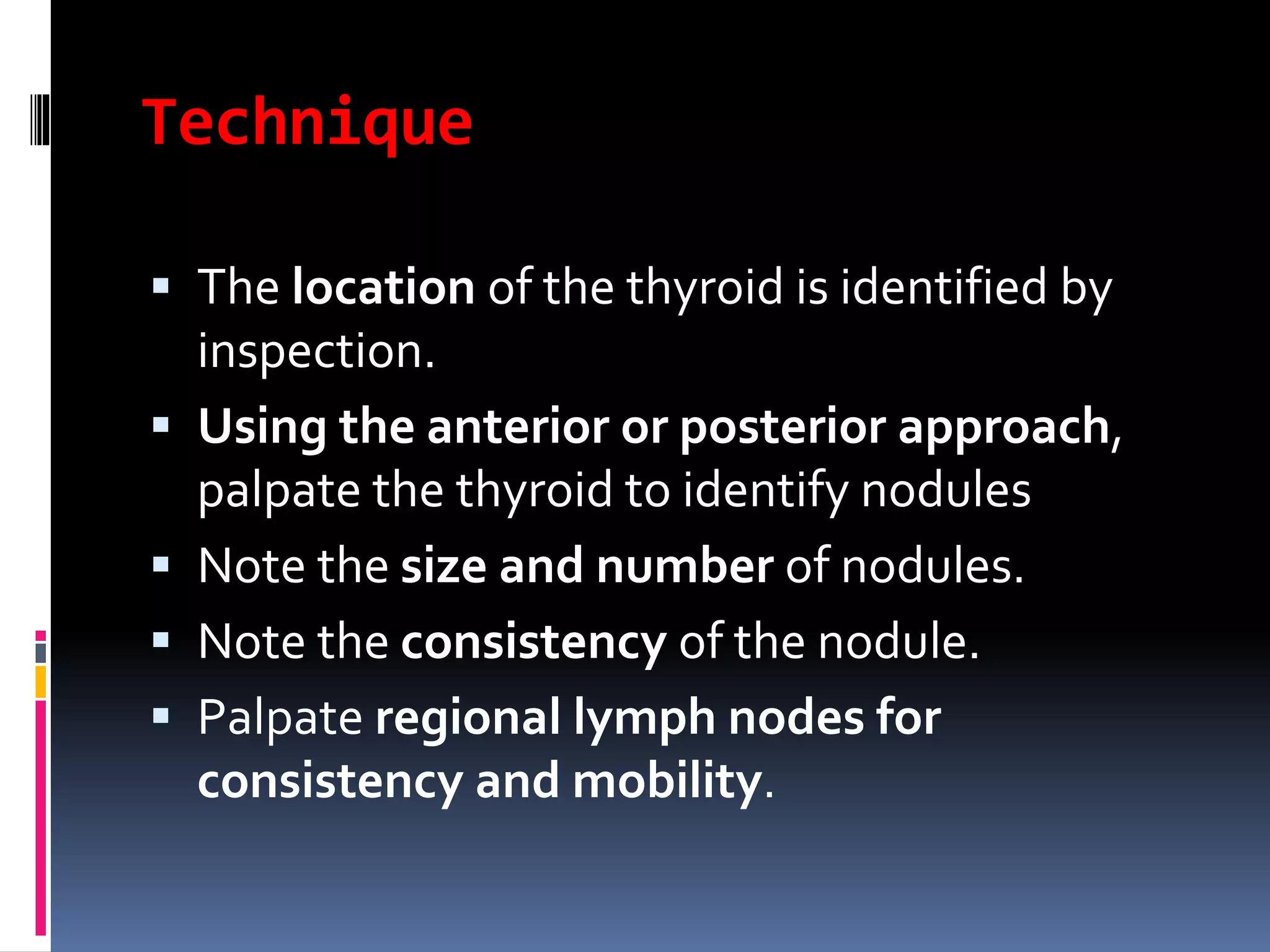 Examination of thyroid gland | PPTX
