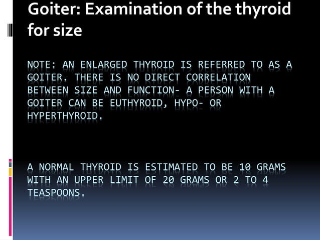 Examination of thyroid gland | PPTX | Thyroid Disorders | Endocrine and Metabolic Diseases