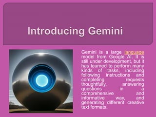 Meet Gemini Your AI Guide to the Digital World.pptx