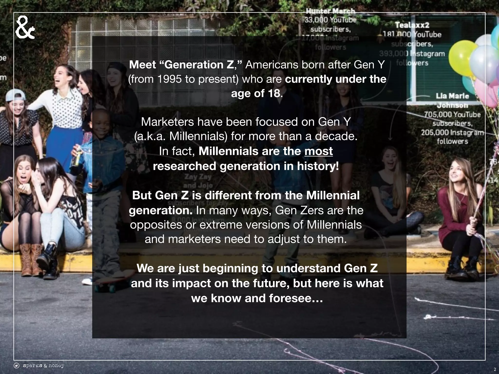 Meet Generation Z Forget everything you learned about Millennials ...