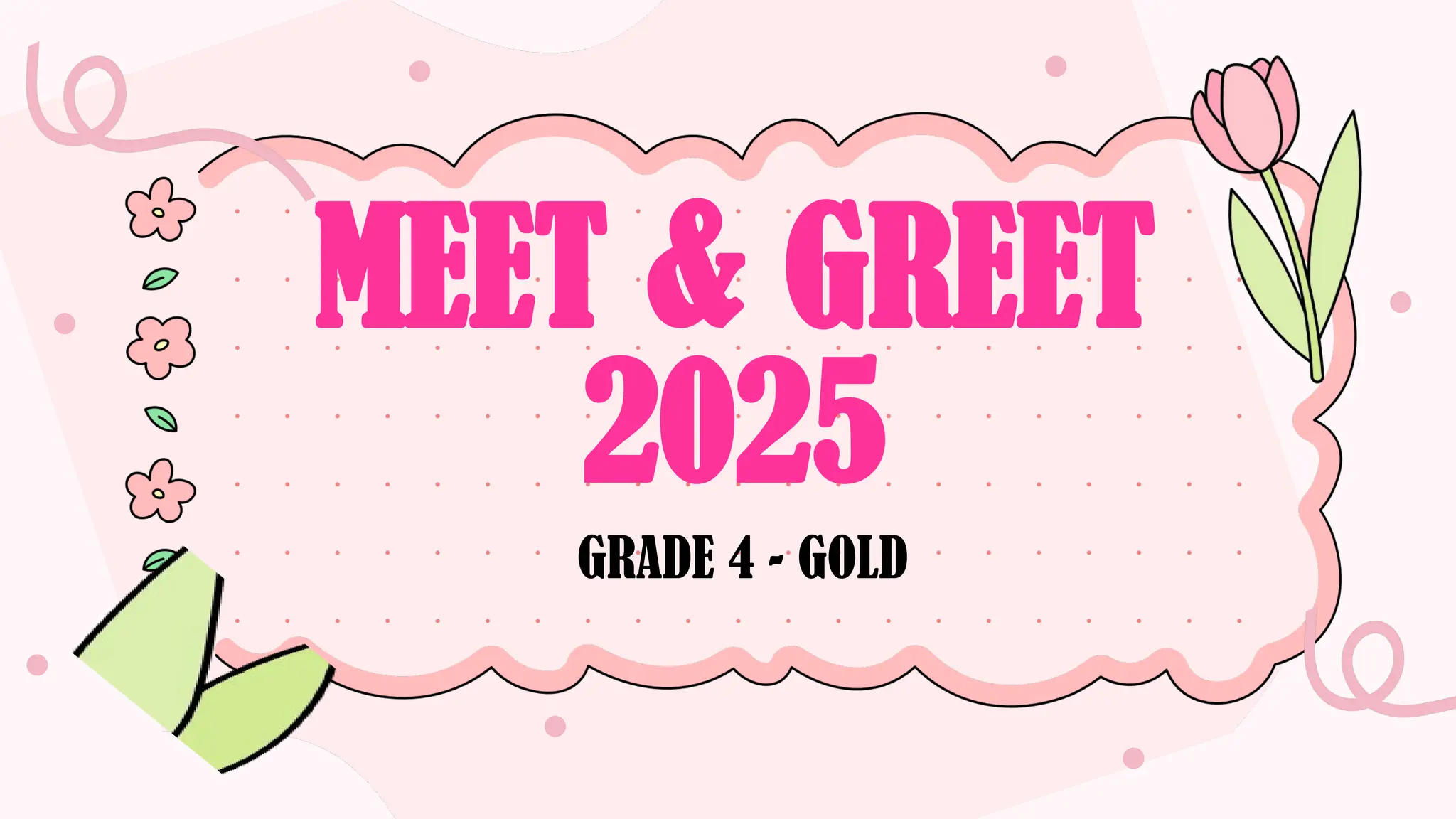 MEET & GREET for grade 4 students with rules | PPTX