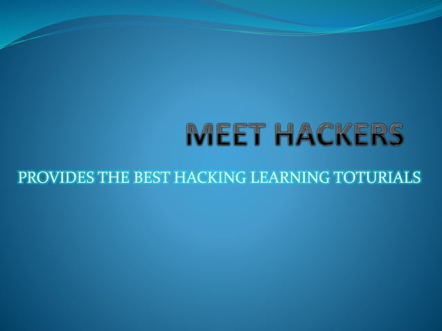 Meet hackers | PPT