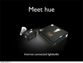 Meet hue @ This Happened Utrecht | PDF