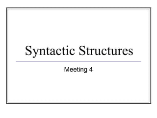 Meeting 4-structure-of-modification2 | PPT